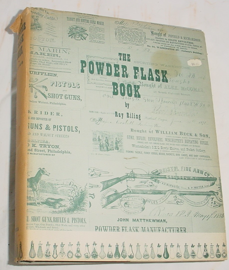 The Powder Flask Book Riling, Ray | Barnebys