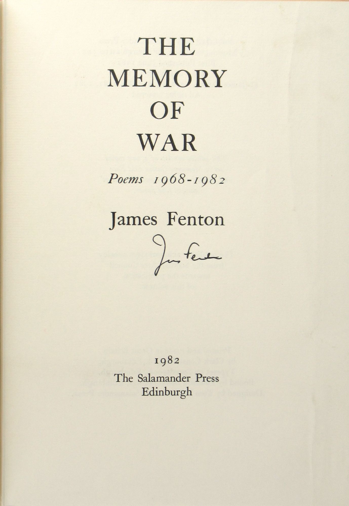 The Memory of War: Poems 1968-1982 [Signed] by James Fenton: Very Good ...