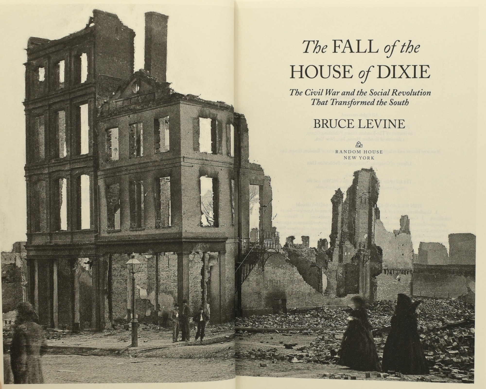 SOUTHERN SOCIETY] THE FALL OF THE HOUSE OF DIXIE. THE CIVIL WAR AND THE ...