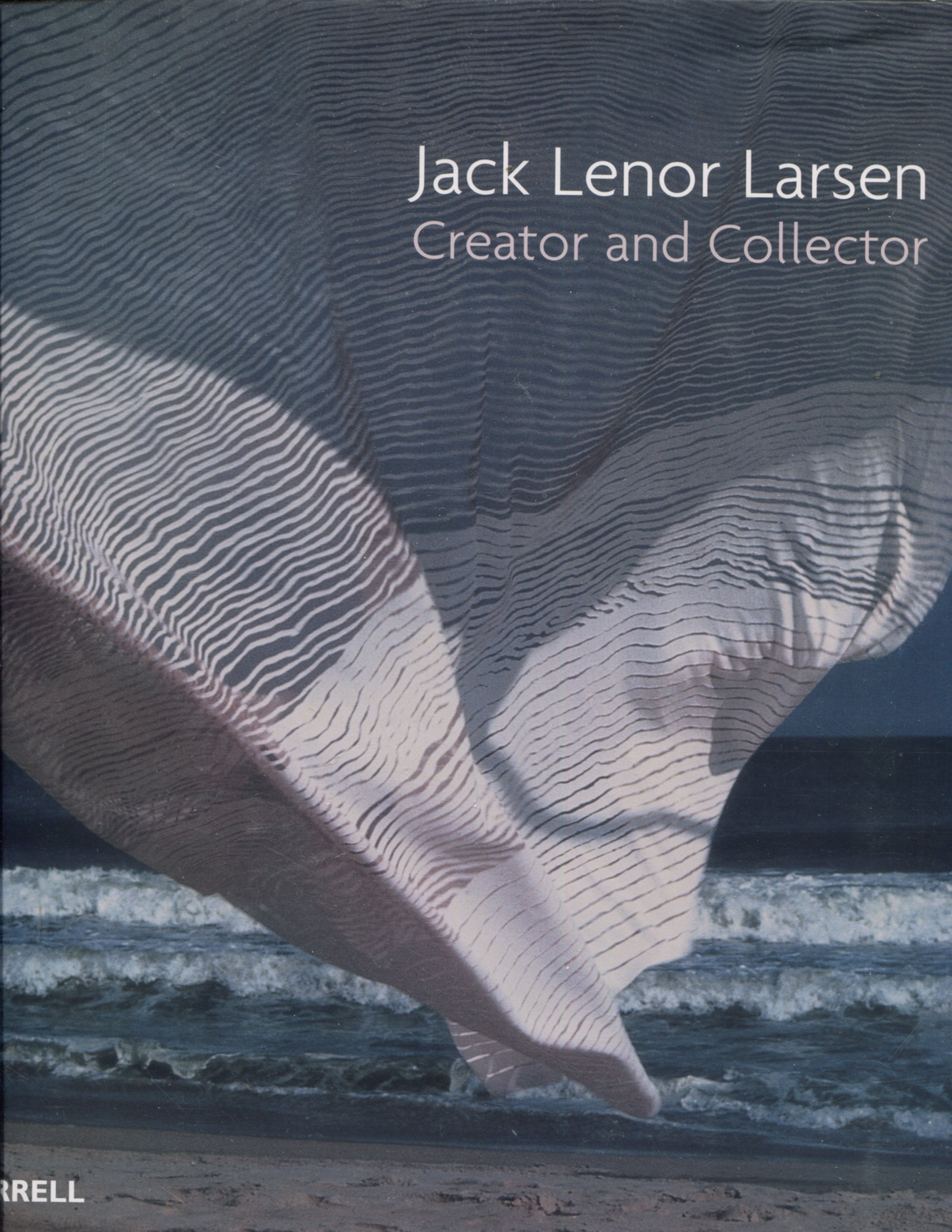 Jack Lenor Larsen: Creator and Collector by McFadden, David Revere ...