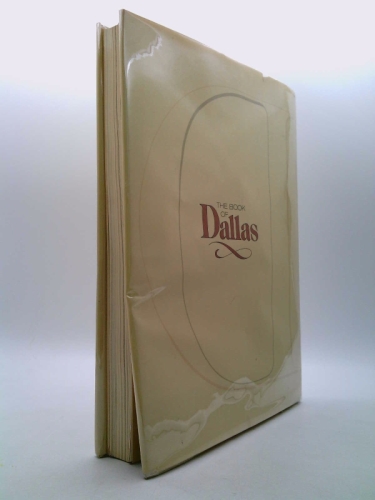 The Book of Dallas. Introduction by Erik Jonsson. by OPPENHEIMER ...