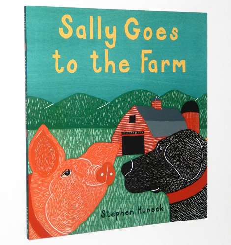 Sally Goes to the Farm by Huneck, Stephen: Hardcover (2002) | A&D Books