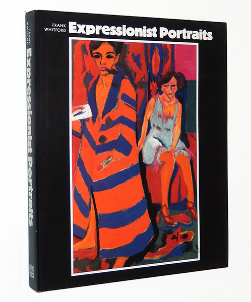 Expressionist Portraits by Whitford, Frank: Hardcover (1987) | A&D Books