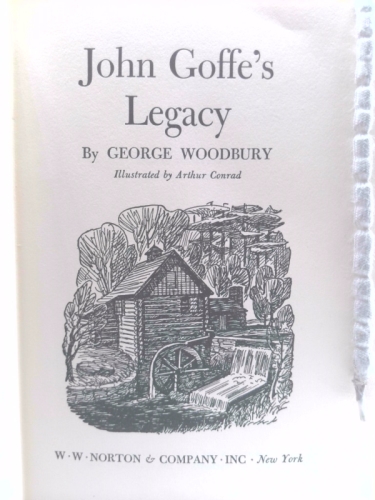 John Goffe's Legacy by George Woodbury: Good Hardcover First Edition ...