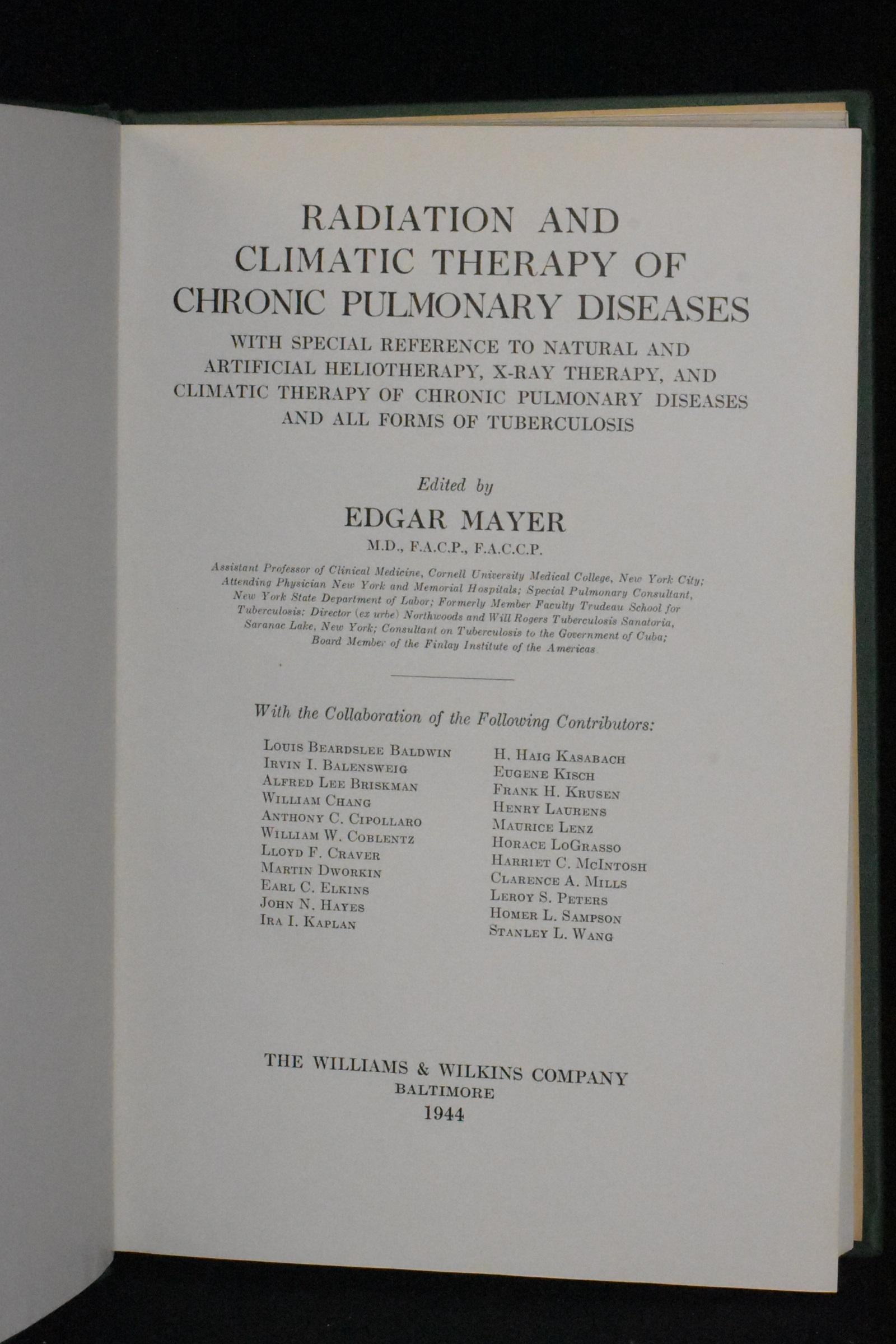 Radiation and Climatic Therapy of Chronic Pulmonary Diseases by Edgar ...