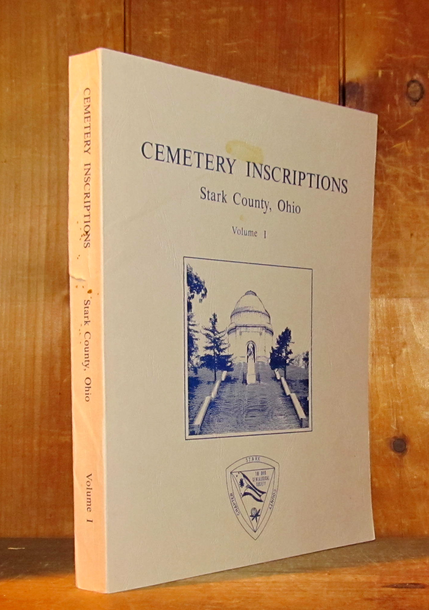 Cemetery Inscriptions Stark County, Ohio: Vol I [Lexington, Washington ...