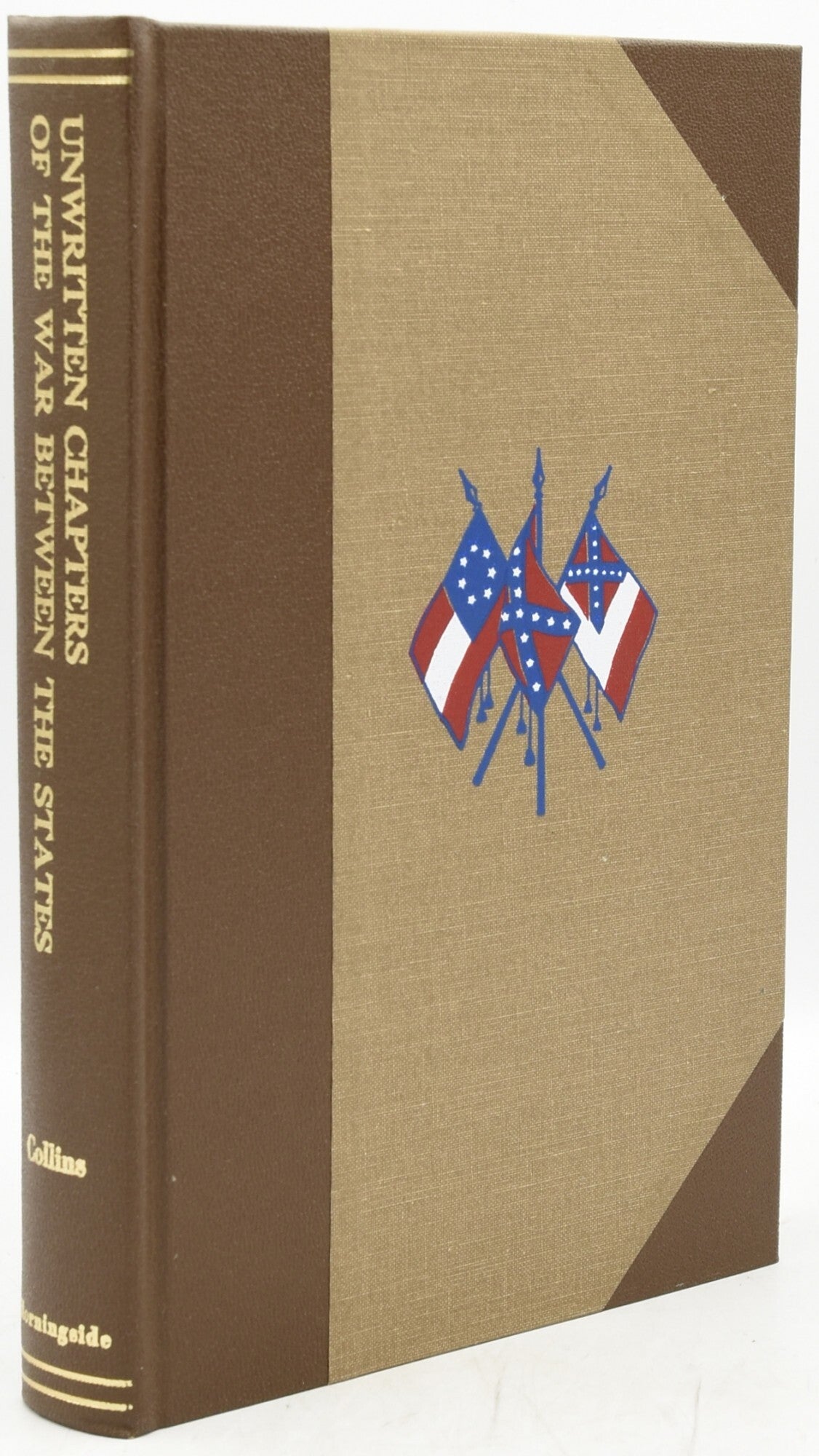 [FACSIMILE] [TEXAS] [CONFEDERATE] CHAPTERS FROM THE UNWRITTEN HISTORY ...