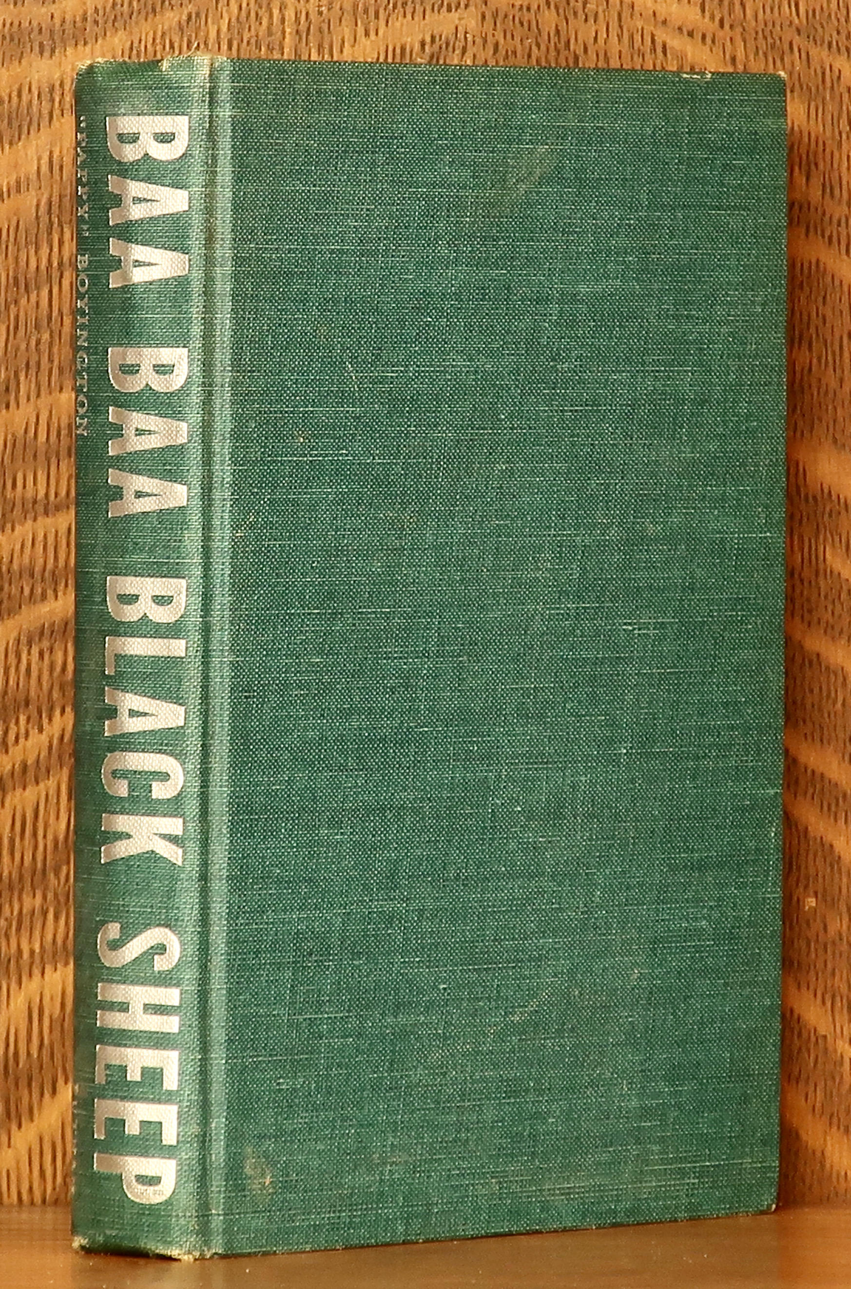 BAA BAA BLACK SHEEP by Gregory "Pappy" Boyington: Very good Hardcover ...