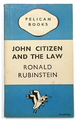 John Citizen and the Law by Rubinstein, Ronald: Very Good Paperback ...