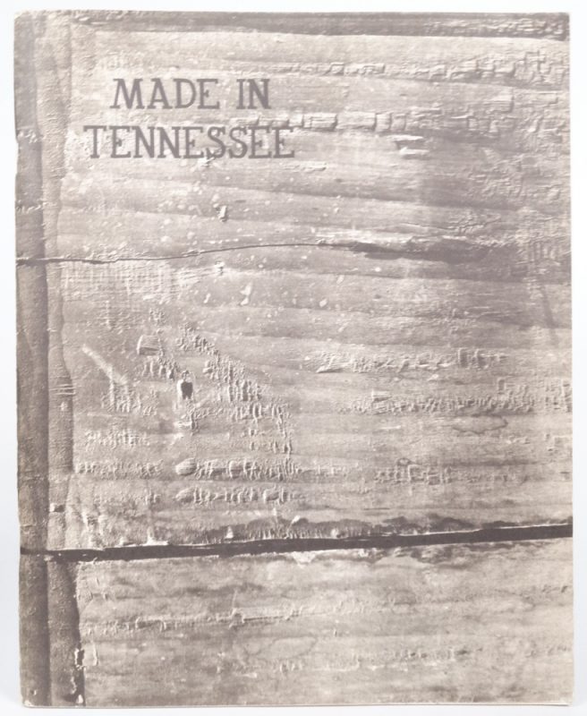 Made In Tennessee: An Exhibition of Early Arts and Crafts by Beasley ...
