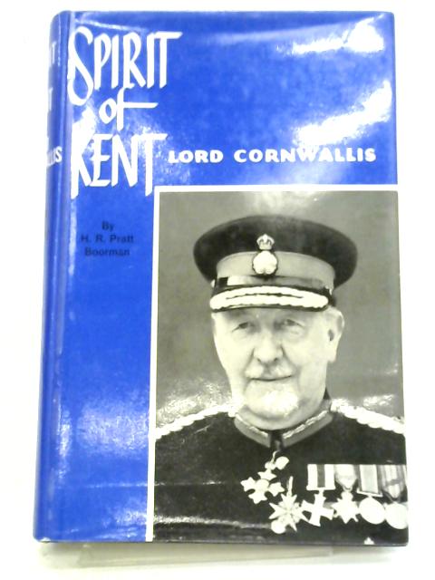 Spirit of Kent: Lord Cornwallis by Henry Roy Pratt Boorman: Good (1968 ...
