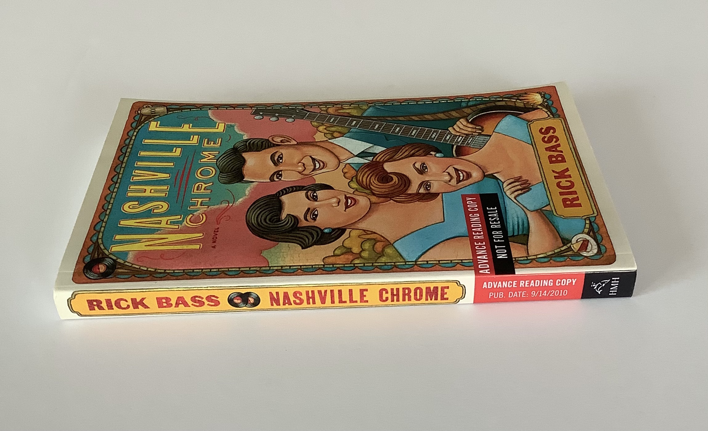 Nashville Chrome by Rick Bass: Fine Soft cover (2011) 1st Edition ...