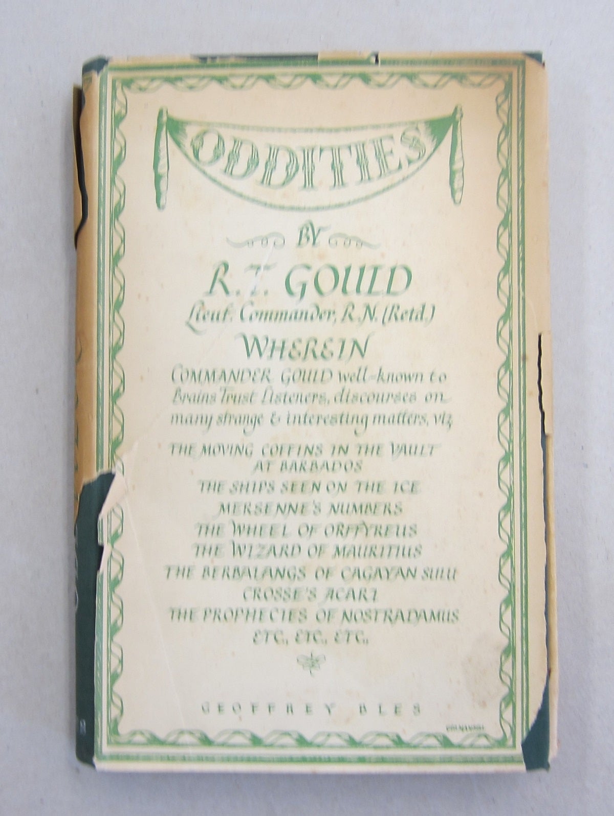 Oddities; A Book of Unexplained Facts by R.T.Gould: good/fair Hardcover ...