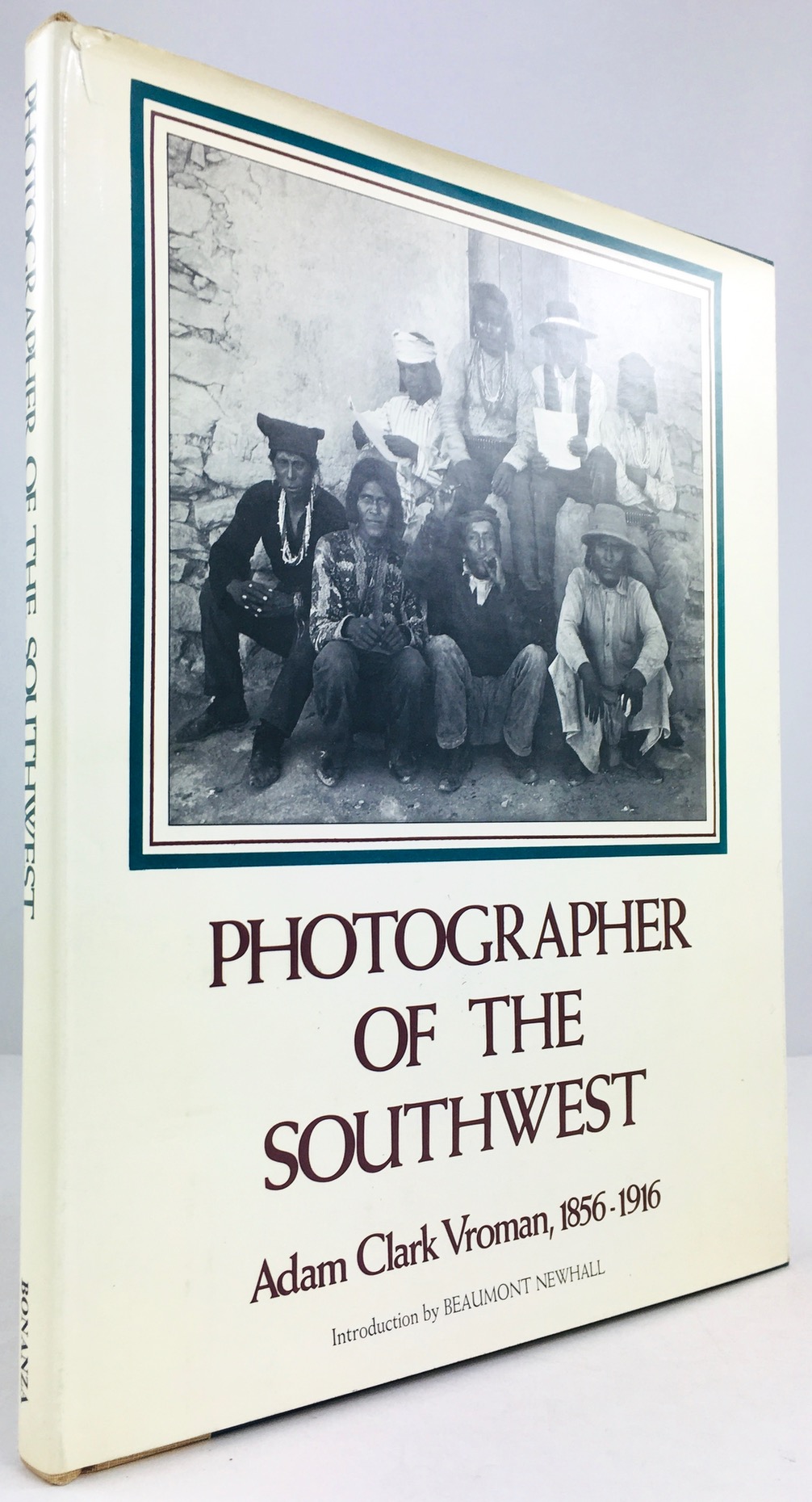 Photographer of the Southwest. Adam Clark Vroman 1856 - 1916 ...