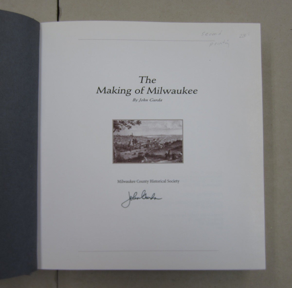 The Making of Milwaukee by John Gurda: Hardcover (1999) Second Printing ...