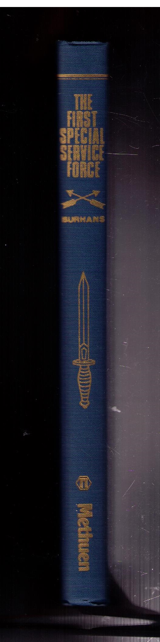 First Special Service Force: A War History of the North Americans, 1942 ...