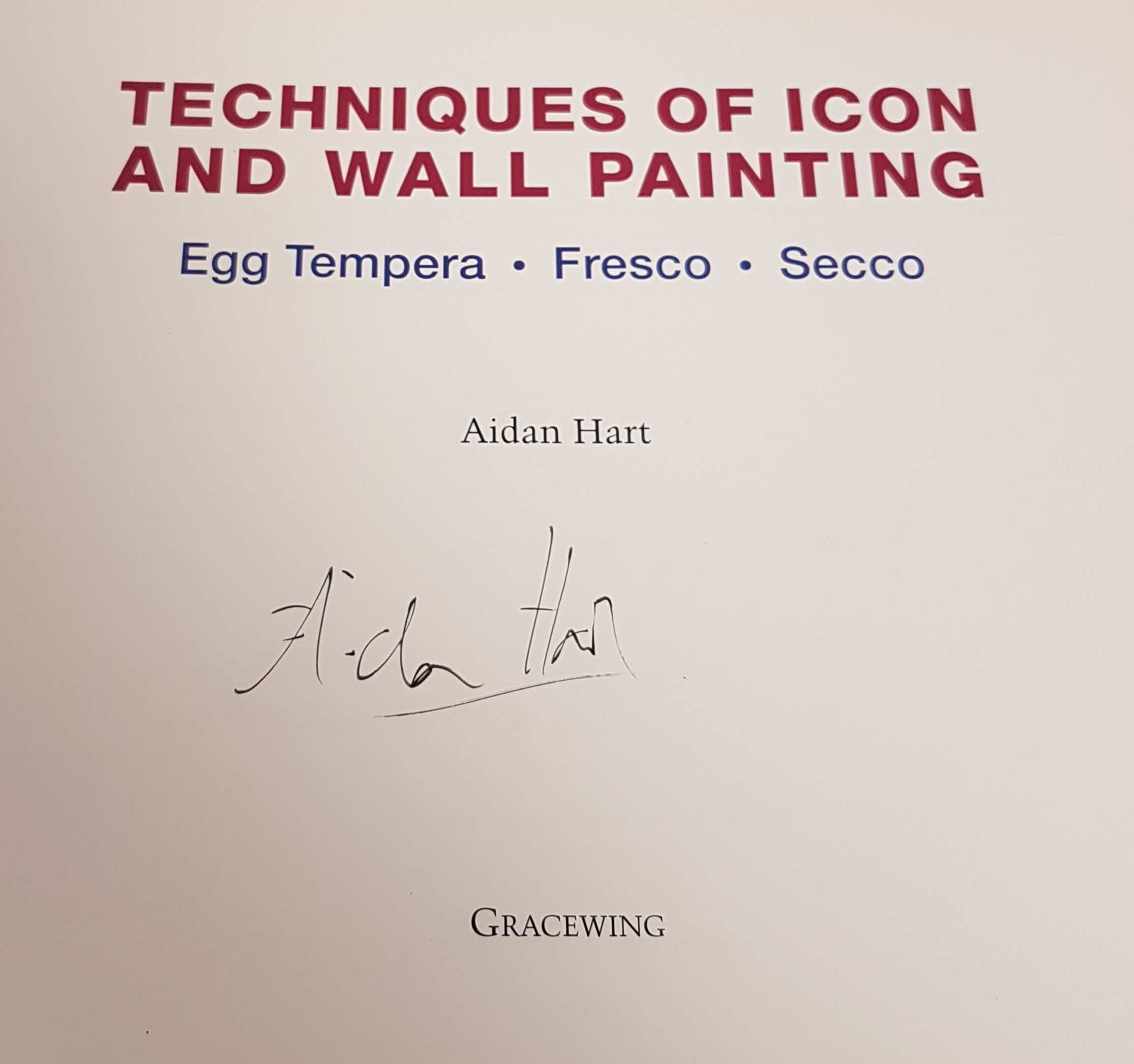 Techniques of Icon and Wall Painting - Egg Tempera, Fresco, Secco ...