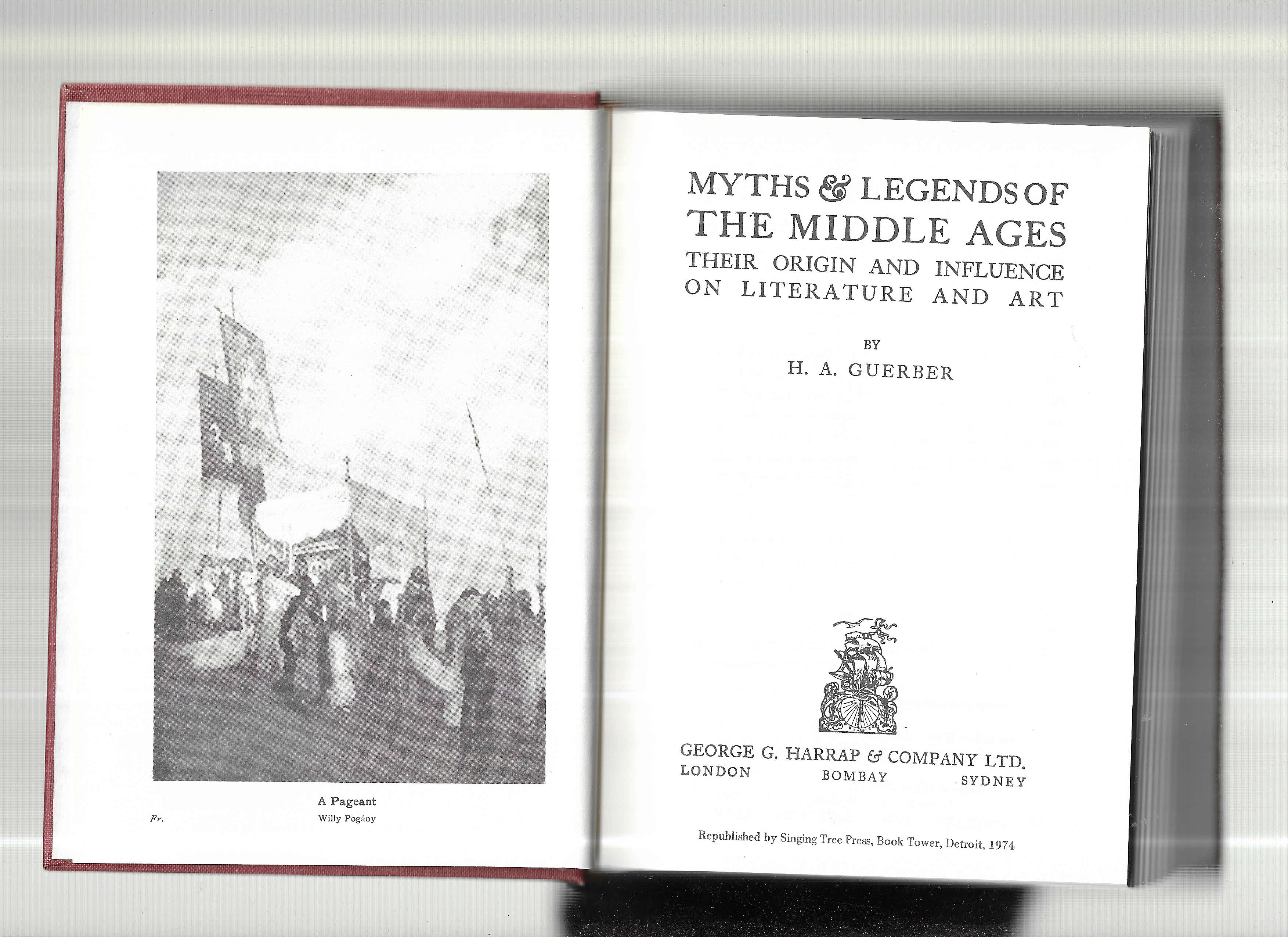 MYTHS & LEGENDS OF THE MIDDLE AGES: Their Origin And Influence On ...