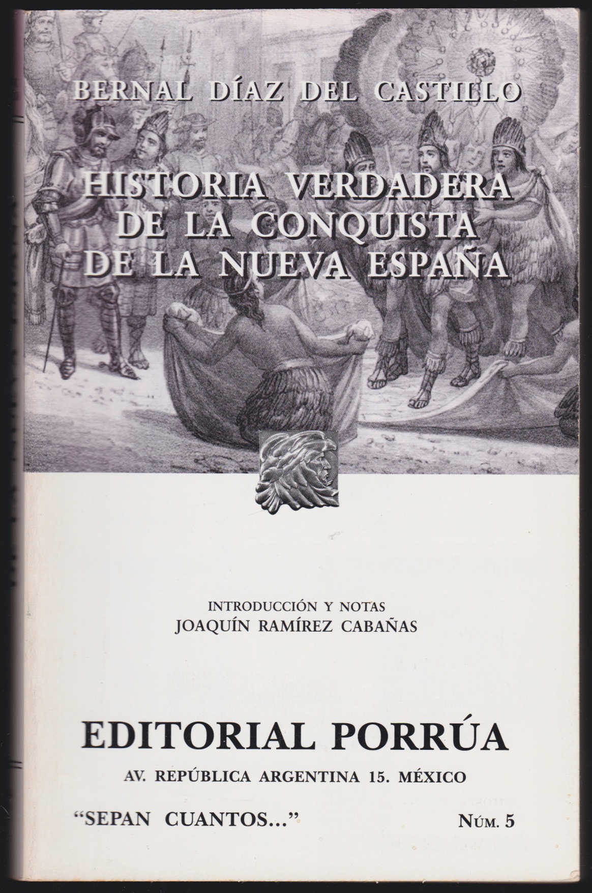 Historia Verdadera de la Conquista de la Nueva Espana... | Barnebys