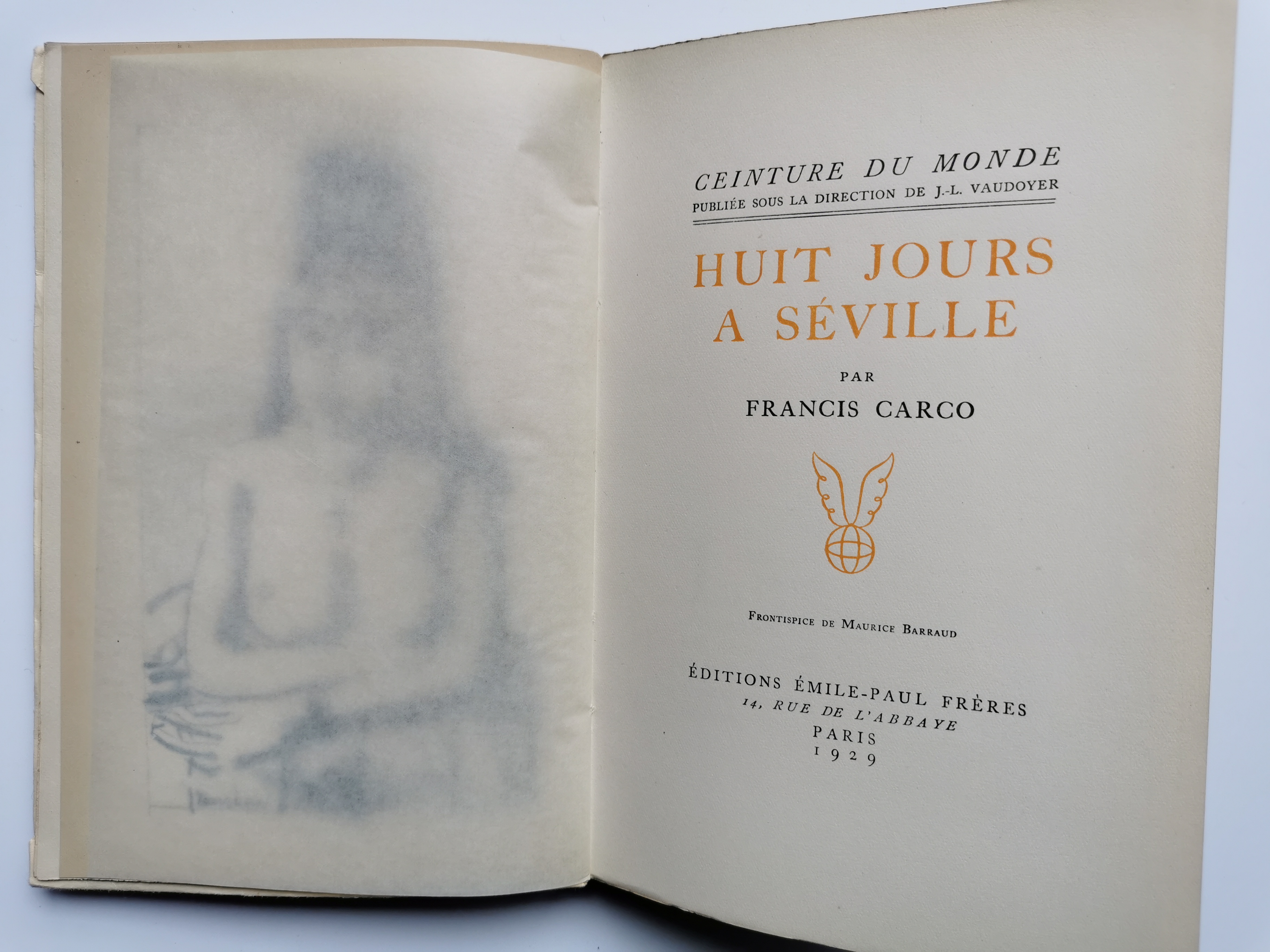 HUIT JOURS à SÉVILLE by Francis CARCO: Très bon Couverture souple (1929 ...