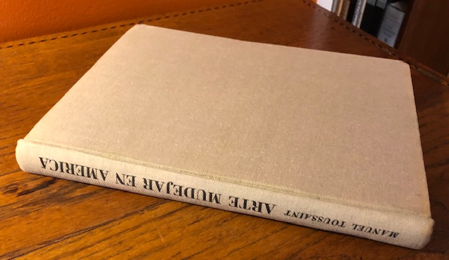 ARTE MUDEJAR EN AMERICA by Toussaint, Manuel: Very good Hardcover (1946 ...