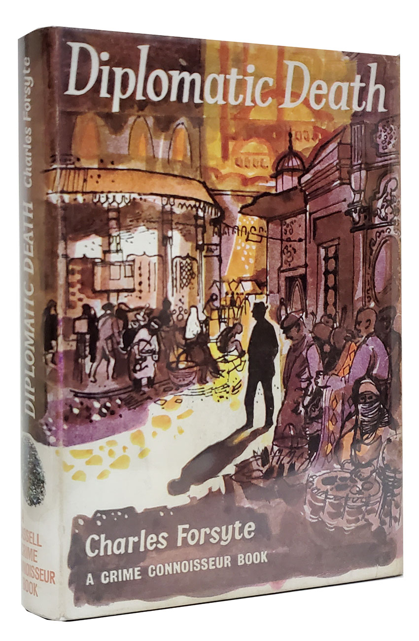 Diplomatic Death by Forsyte, Charles (Gordon Philo and Mrs. Philo ...