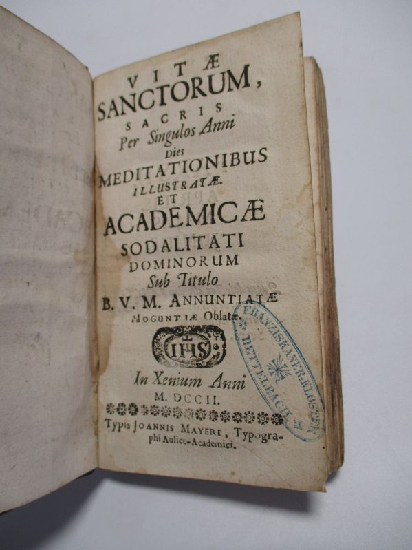 Vitae Sanctorum, Sacris Per Singulos Anni Dies Meditationibus ...