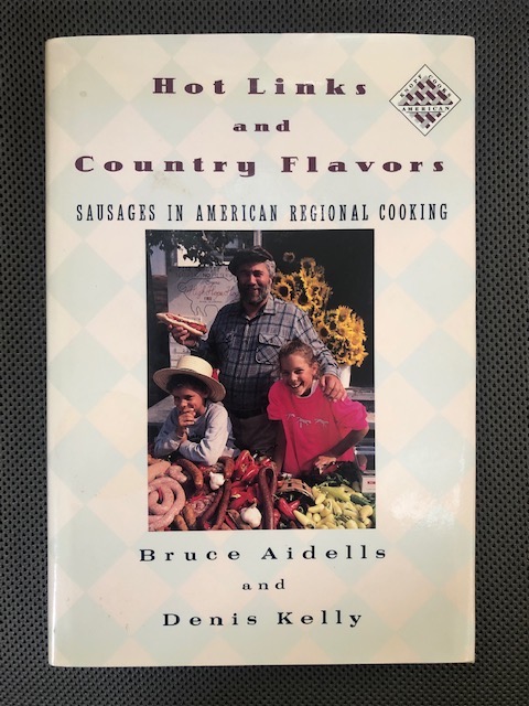 Hot Links and Country Flavors Sausages in American Regional Cooking de ...