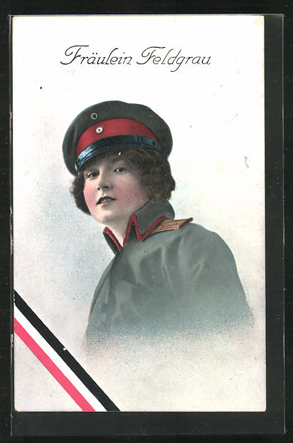 Ansichtskarte Fräulein Feldgrau, Reichsfahne: (1915) Manuskript ...