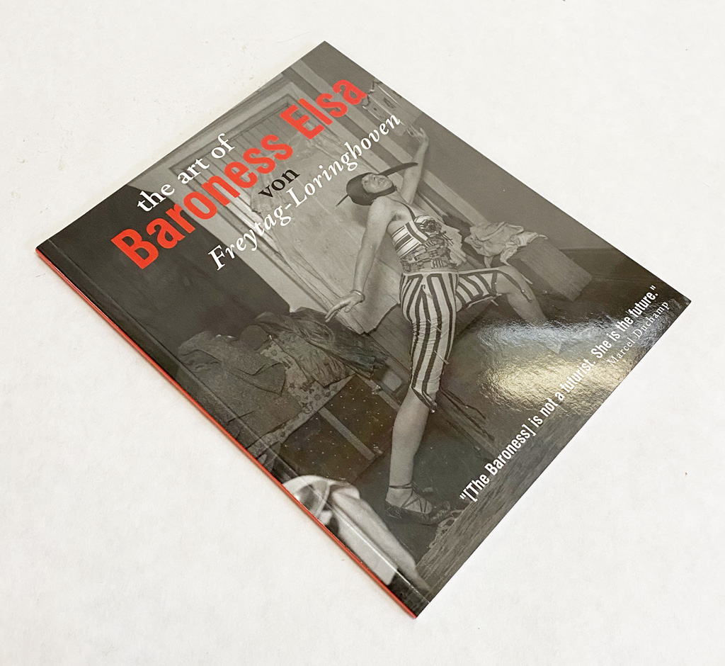The Art of Baroness Elsa von Freytag-Loringhoven by Francis Naumann ...