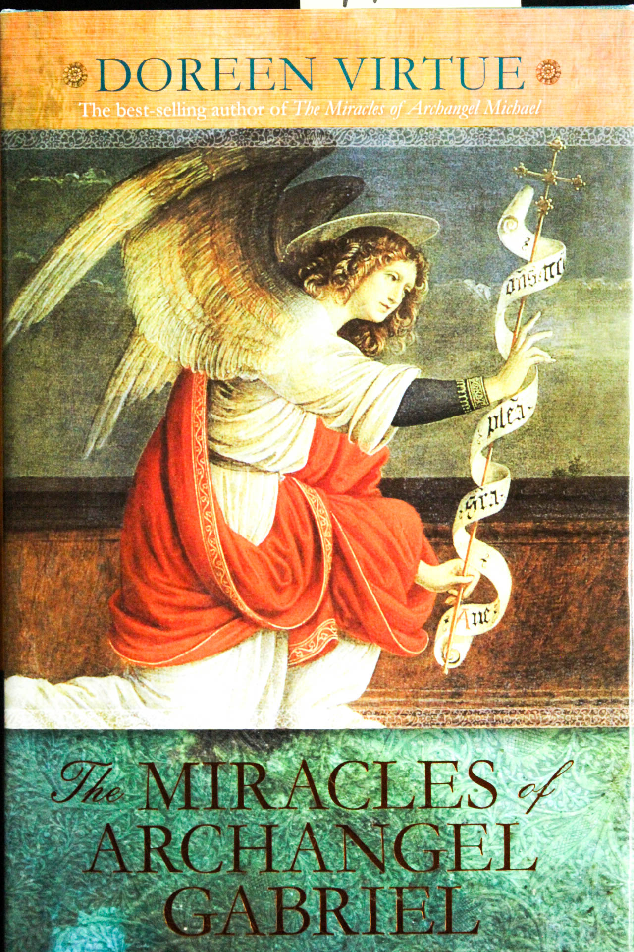 The Miracles of Archangel Gabriel by Virtue, Doreen: New Hardcover ...