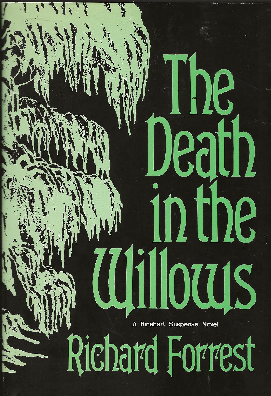 THE DEATH IN THE WILLOWS by FORREST, Richard: Fine Hardcover (1979 ...