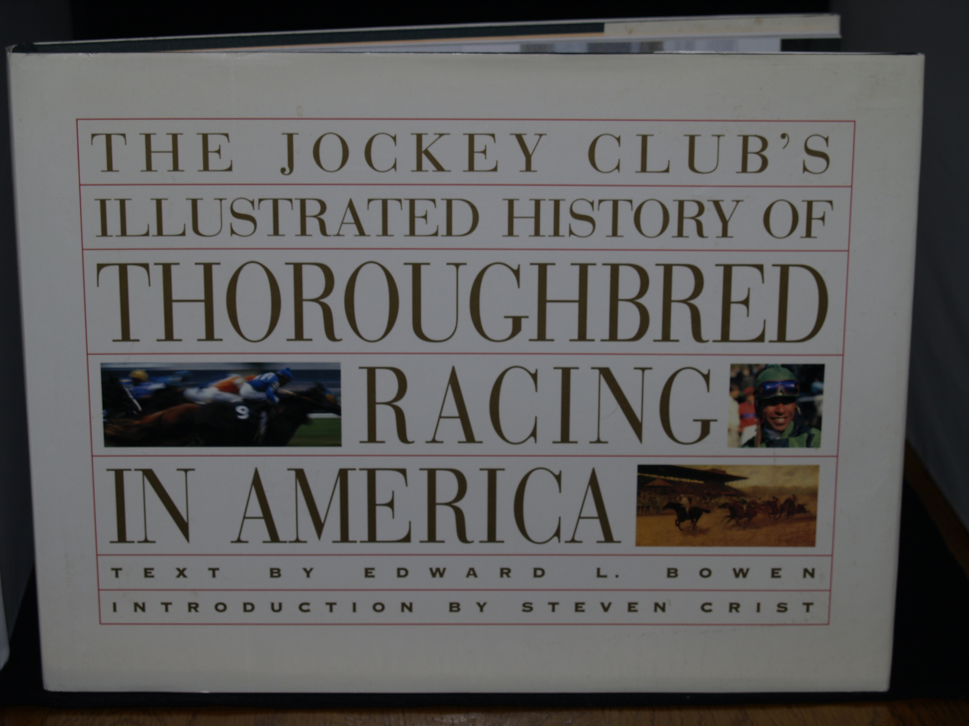 The Jockey Club's History of Thoroughbred Racing In America by Bowen ...
