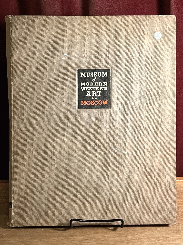 Museum of Modern Western Art in Moscow by State Publishers: Good ...