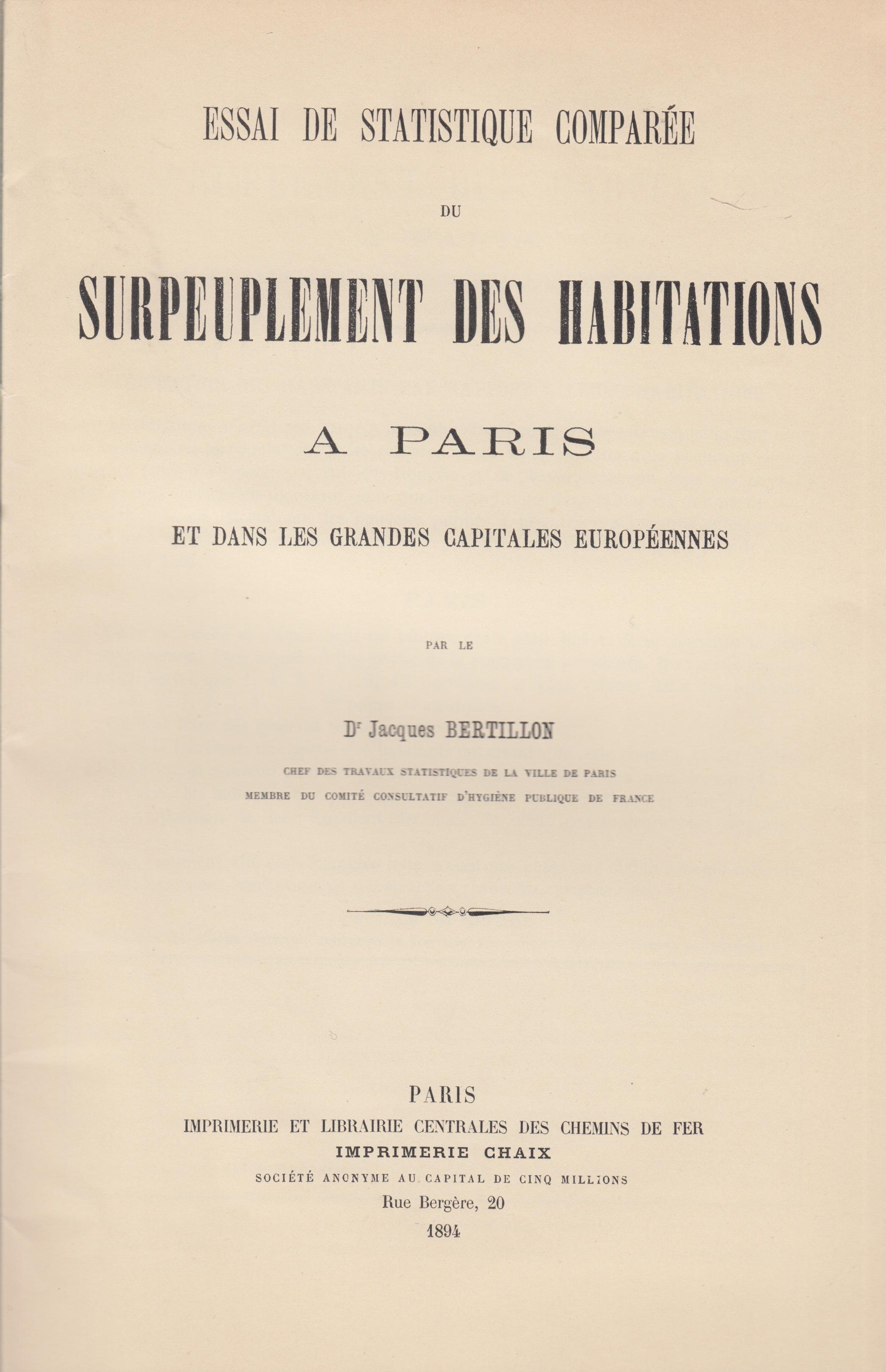 Essai de statistique comparée du surpeuplement des habitations à Paris ...