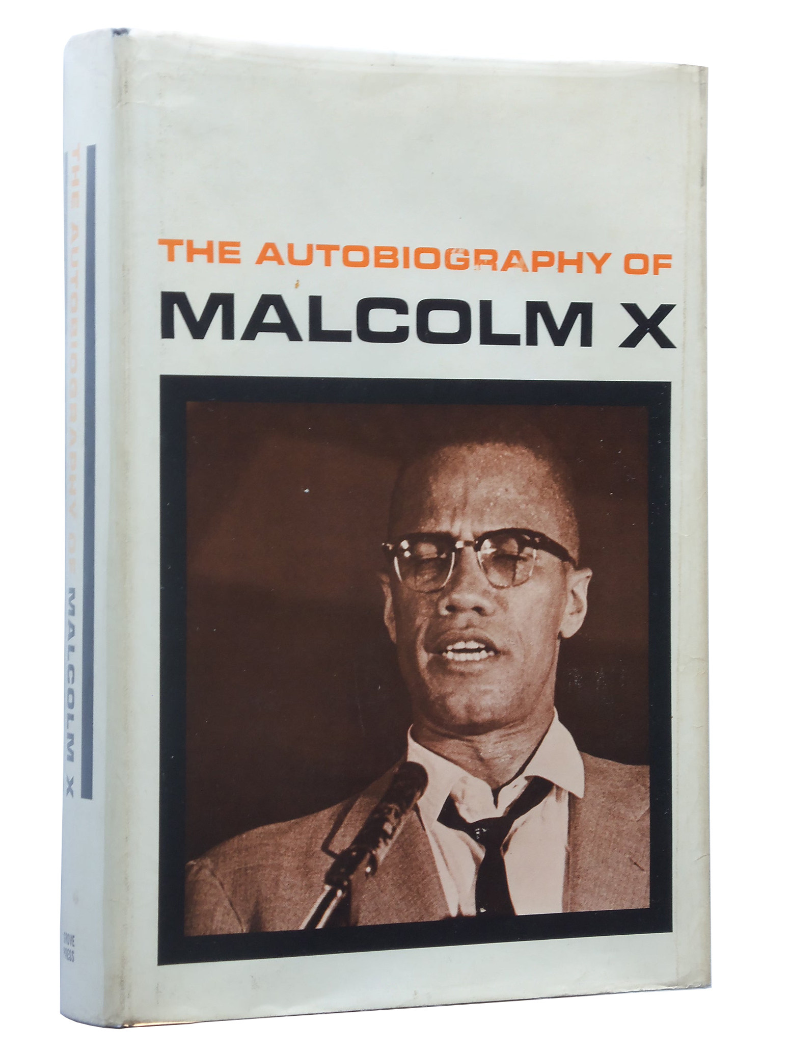 The Autobiography of Malcolm X de Malcolm X; With the assistance of ...