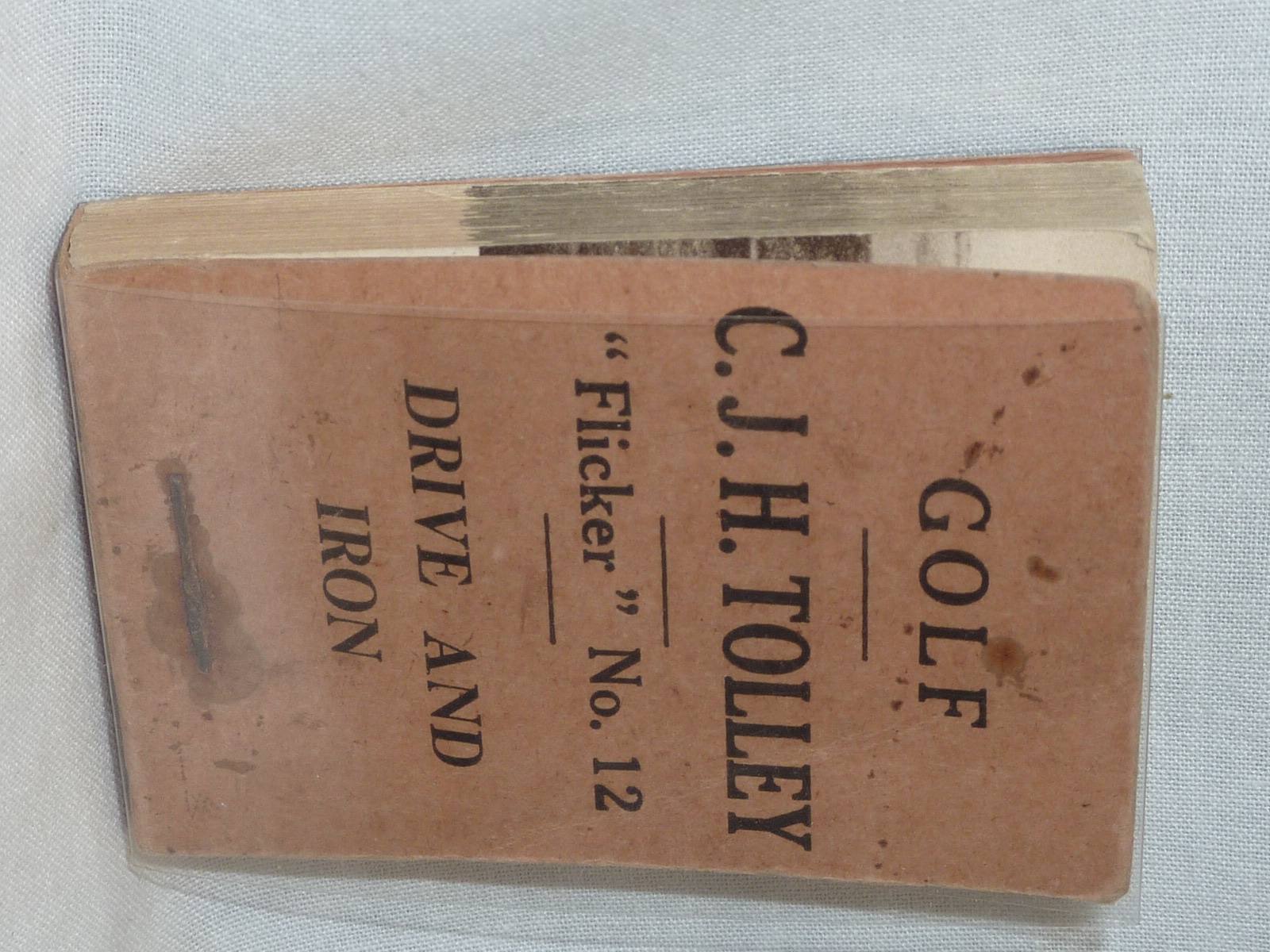 Golf "Flicker" No. 12 Drive and Iron by Tolley, C. J. H.: Good Plus ...