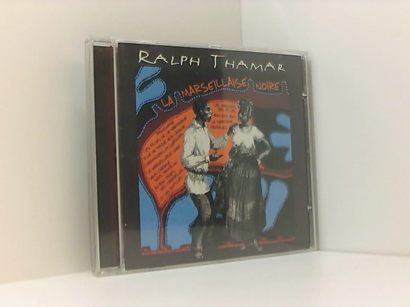 La Marseillaise Noire by Ralph, Thamar:: Gut Audio CD | Book Broker