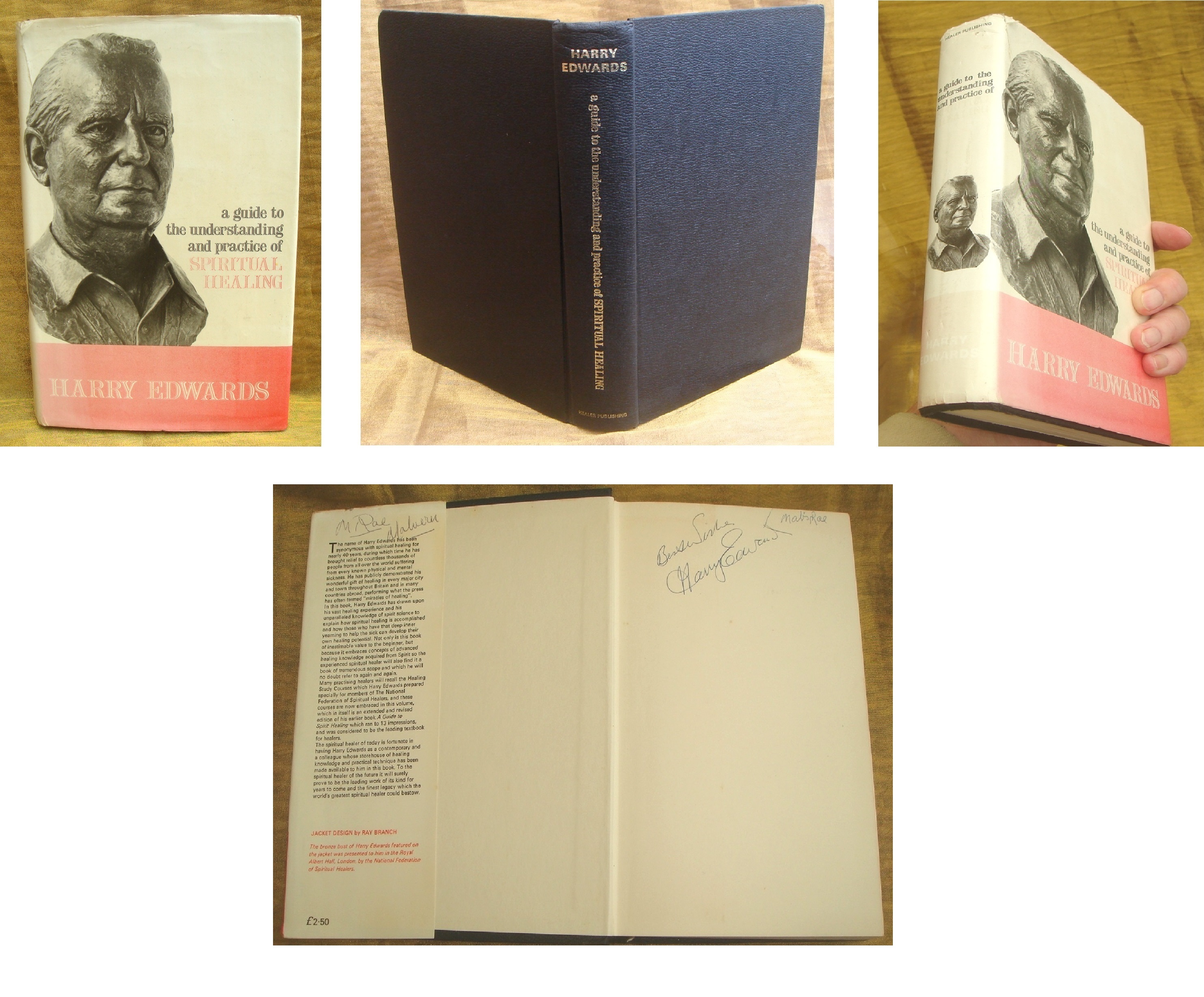 a guide to the understanding and practice of SPIRITUAL HEALING by HARRY ...