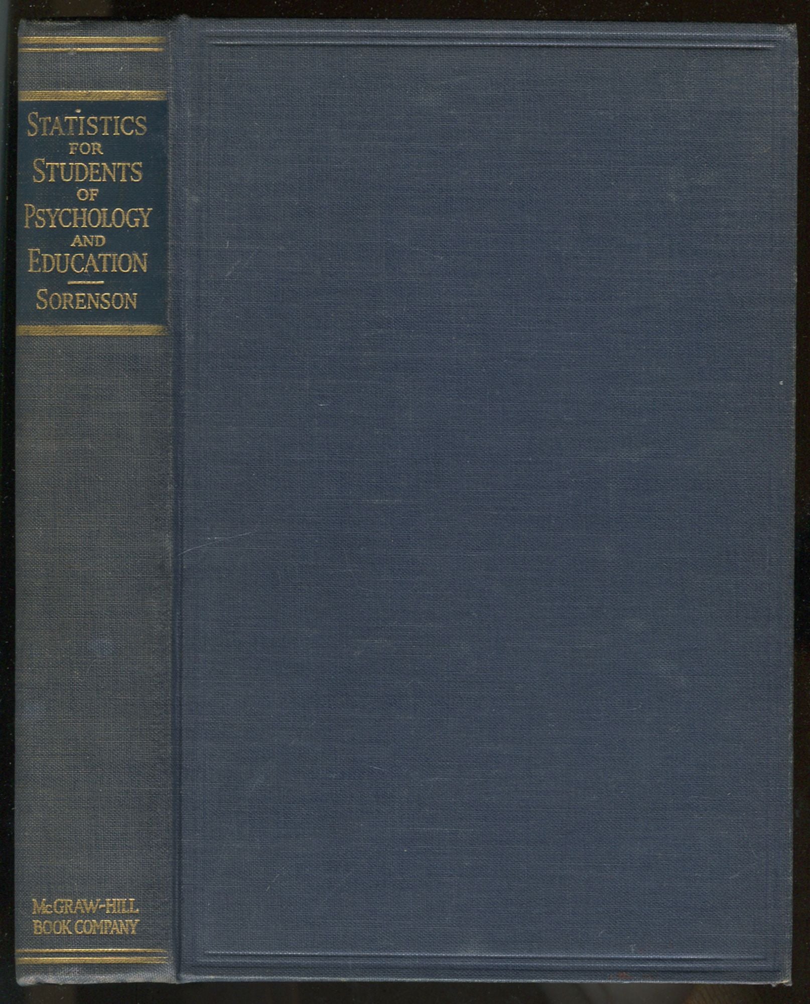 Statistics for Students of Psychology and Education de SORENSON ...