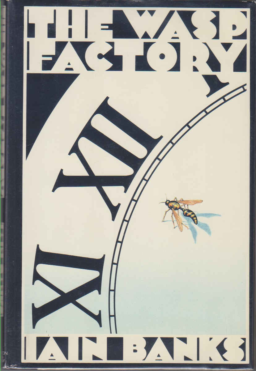The Wasp Factory by Banks, Iain: Hardcover (1984) First Edition; First ...