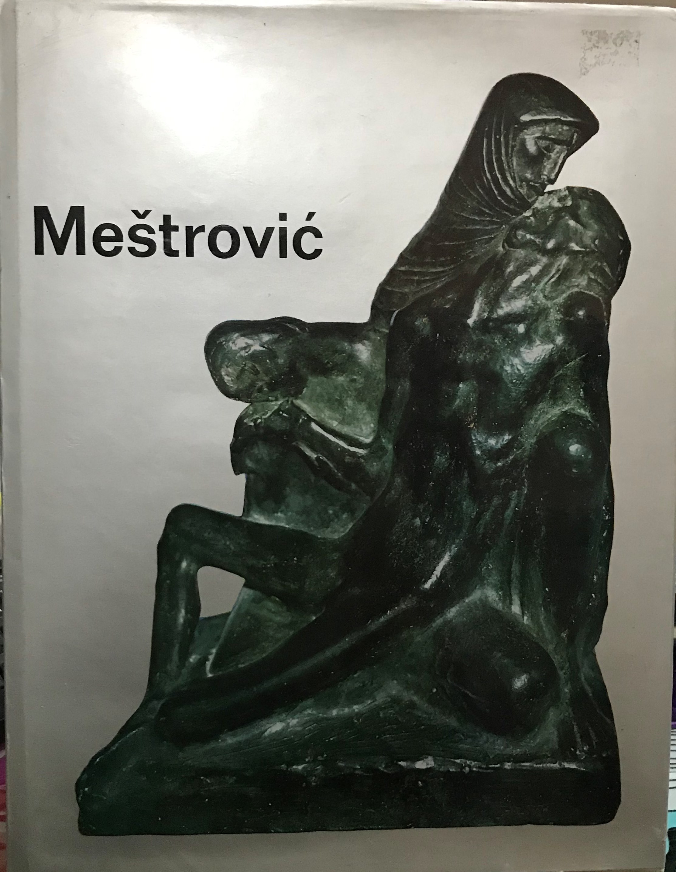 Mestrovic : Le seul moyen de devenir artiste est de travaillier / Dusko ...