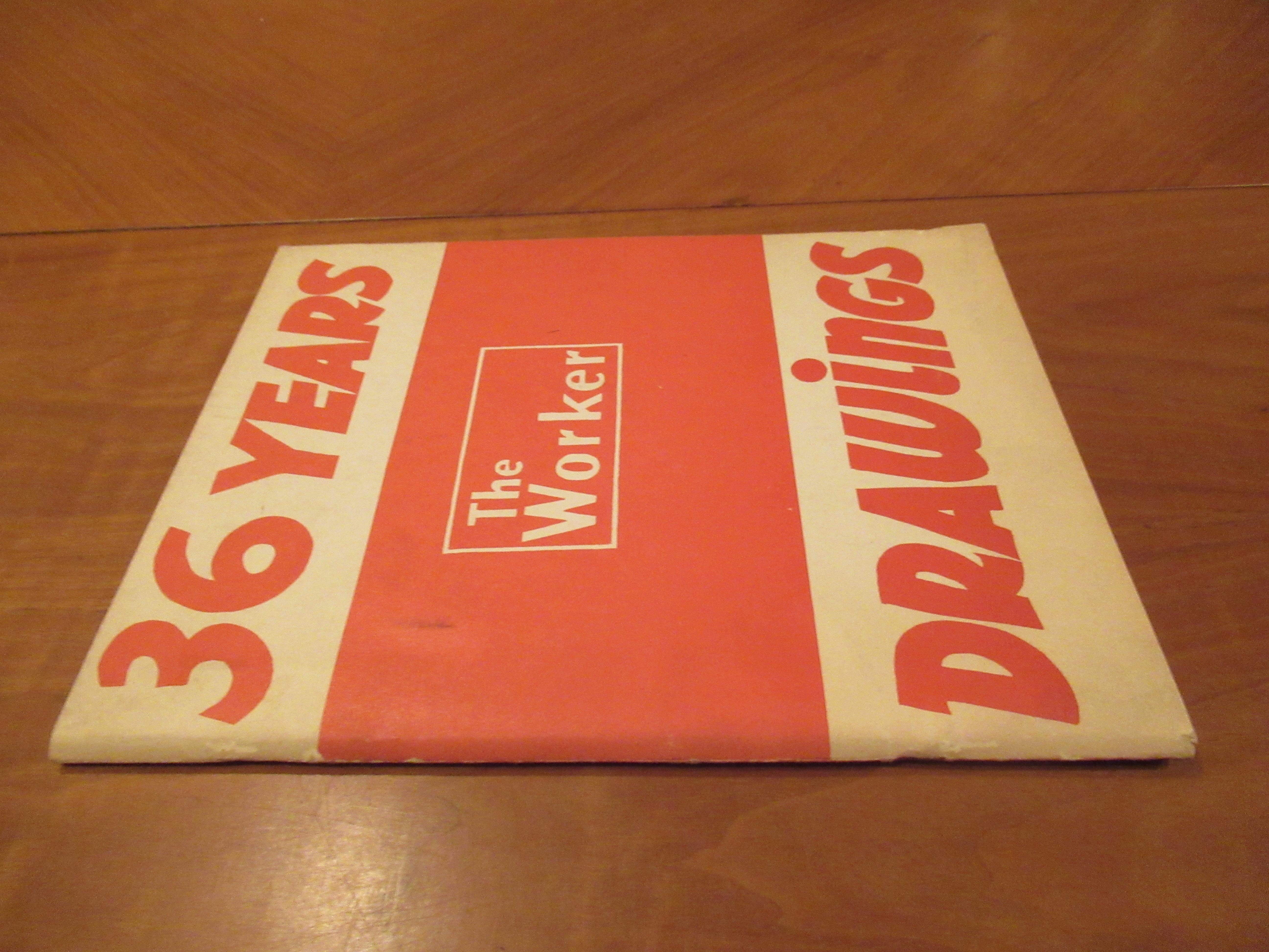 36 Years: A Selection Of Drawings From The Worker, 1924-1960 (Signed By ...