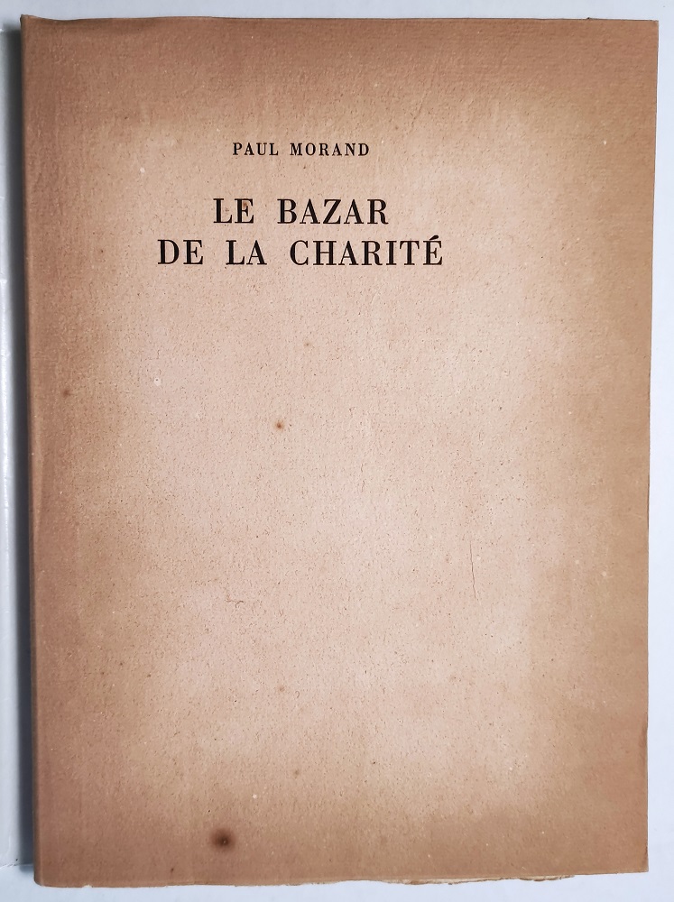 Le Bazar de la Charité. Illustrations originales de Paul Monnier. by ...