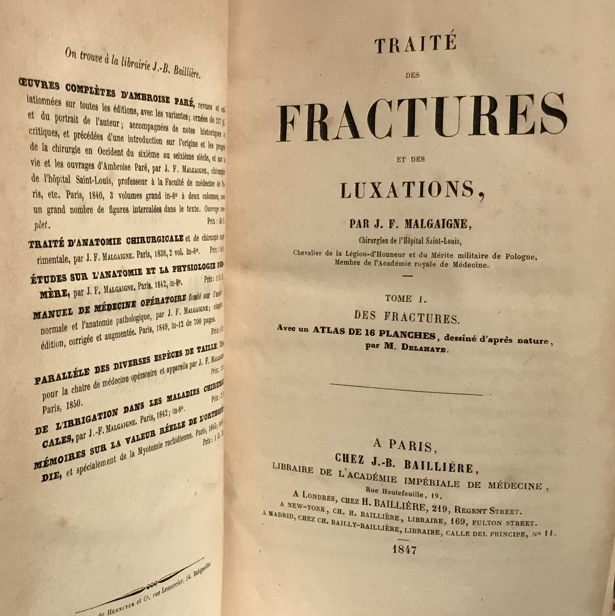 Traite des Fractures et des Luxations. by Malgaigne, J. F. [Joseph ...