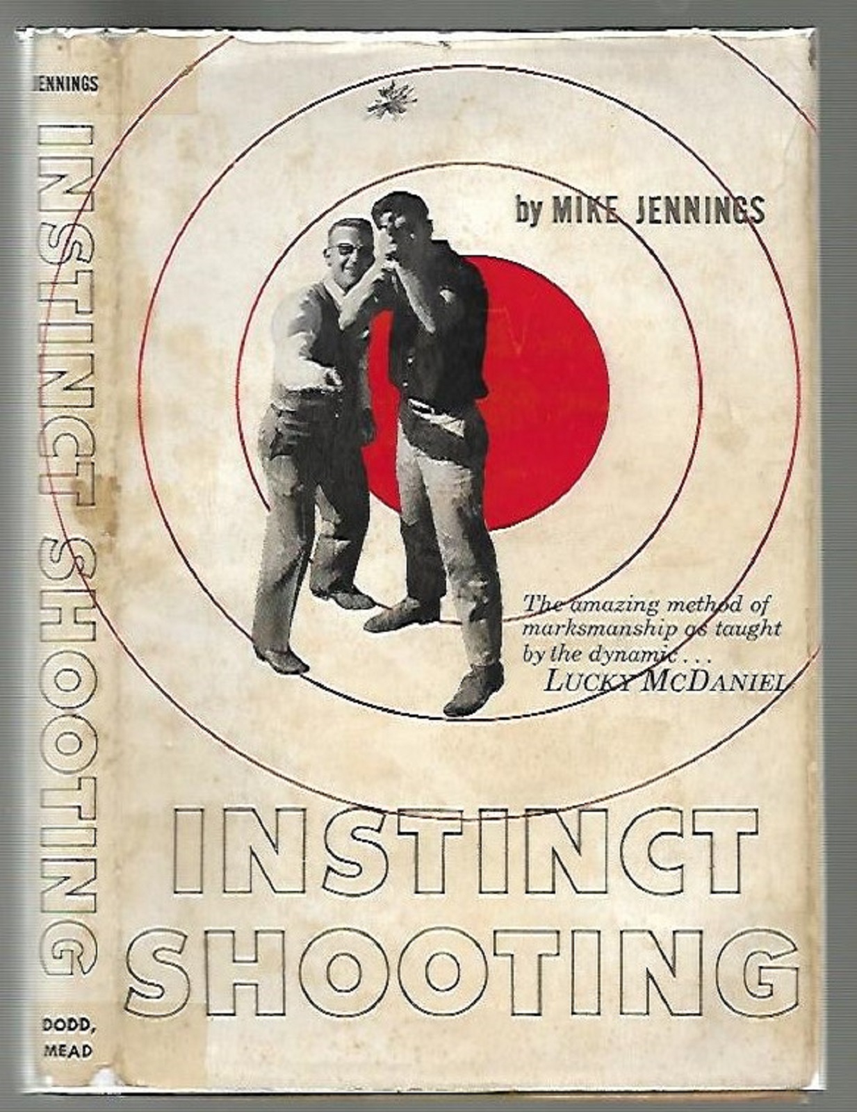 Instinct Shooting by Jennings, Mike: VG- Hardback (1959) 1st Edition ...