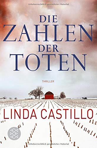 Die Zahlen der Toten : Thriller. Linda Castello. Aus dem Amerikan. von ...