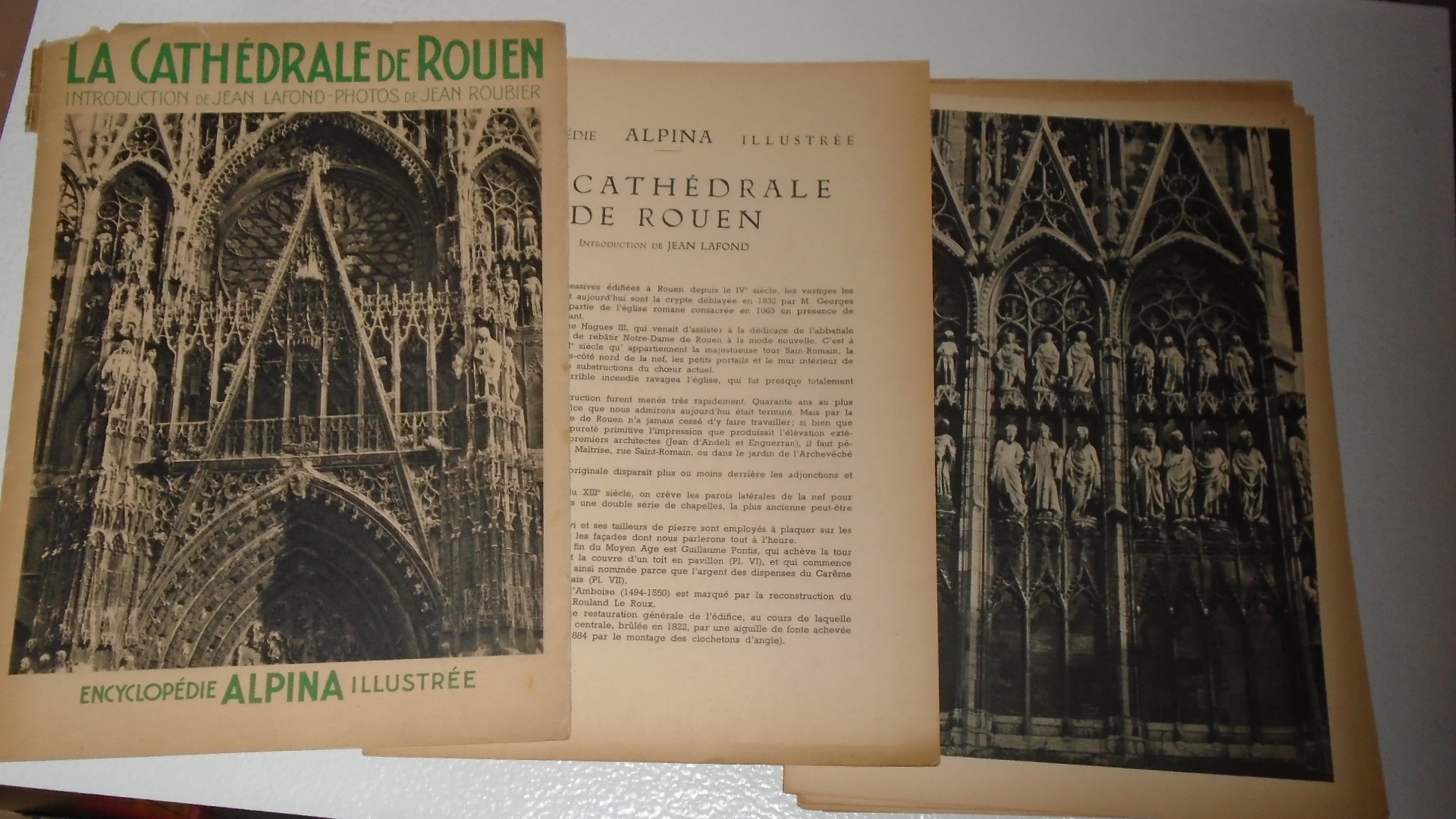 La cathedrale de Rouen. Introduction de Jean Lafond; photos de Jean ...