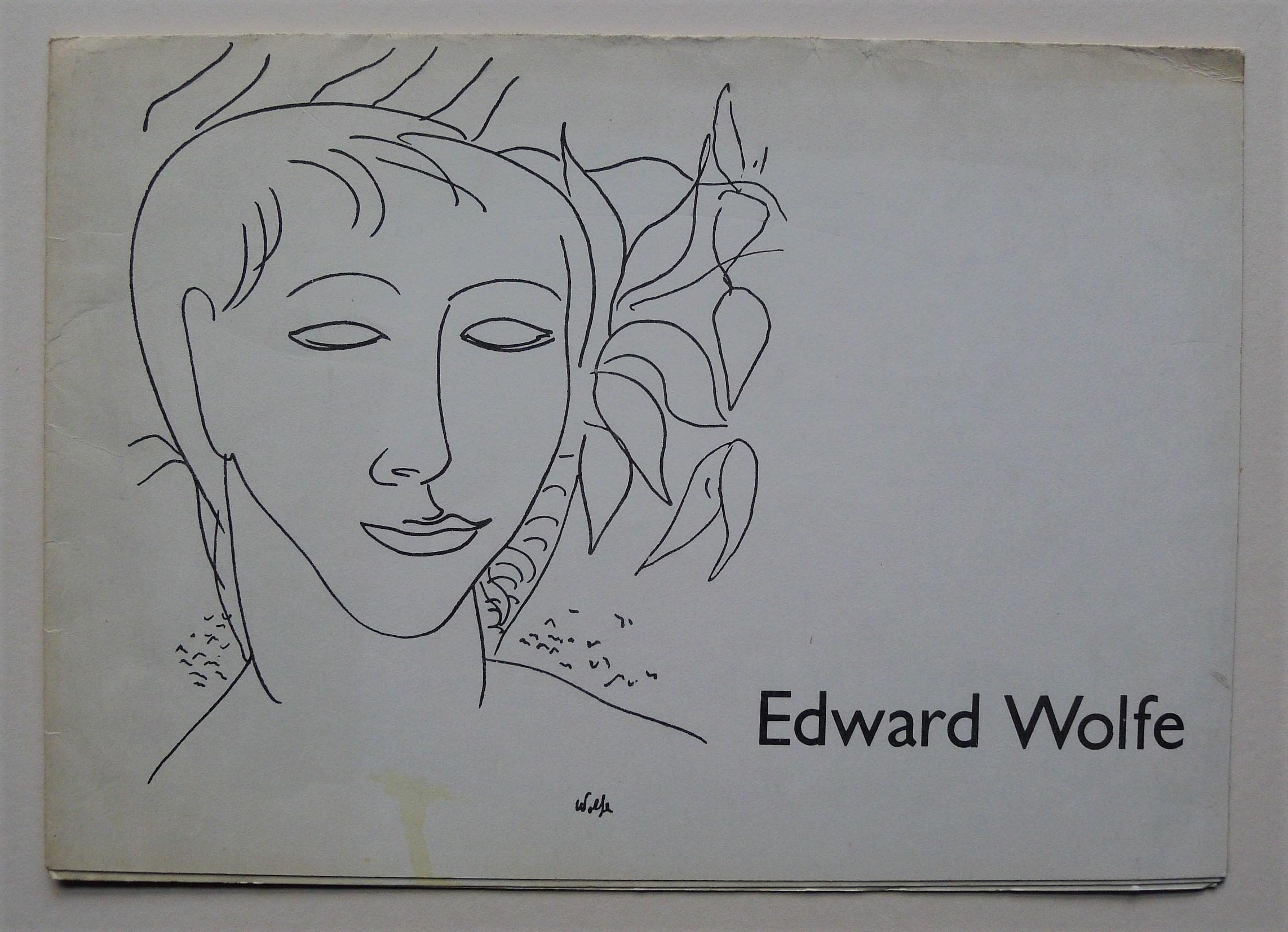 A Retrospective Exhibition of Edward Wolfe's paintings and Drawings at ...