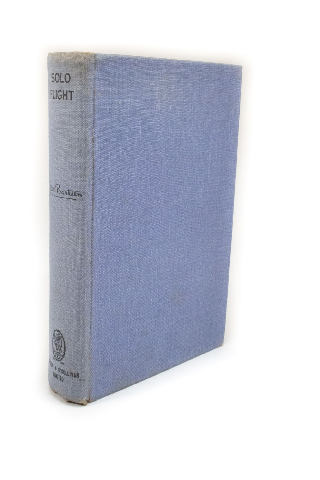 Solo Flight by BATTEN, Jean: (1934) Signed by Author(s) | Rare Aviation ...